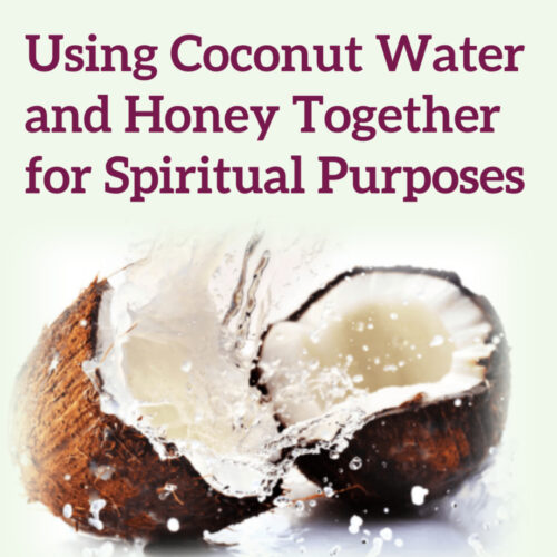 The 20 Spiritual Benefits of Coconut Water and Honey and How to Use ...